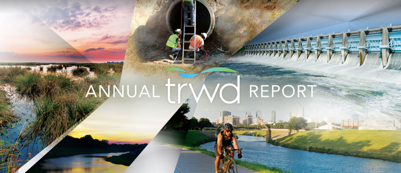 TRWD Annual Report Now Available – Tarrant Regional Water District